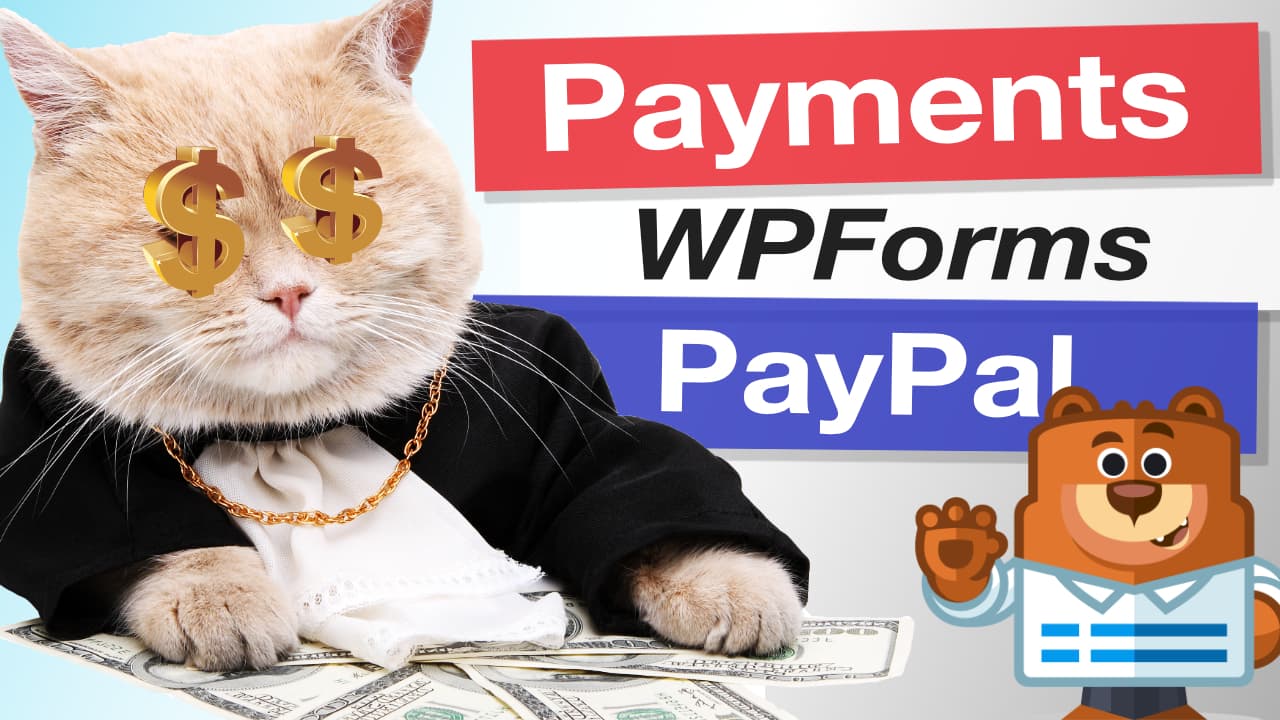 How To Accept Payments Wpforms Paypal Addon Press Avenue